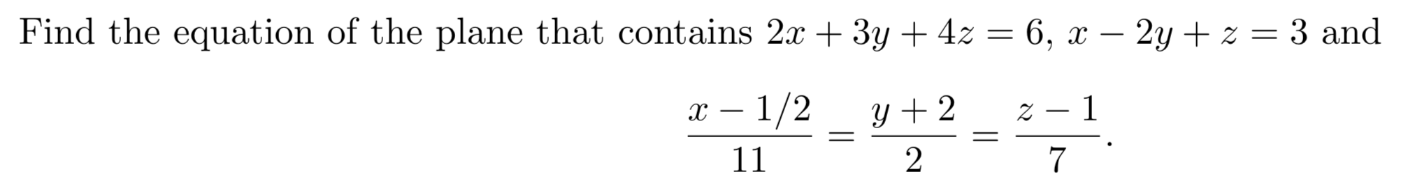 Solved Find the equation of the plane that contains 2x + 3y | Chegg.com