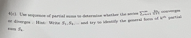Solved 4. (a). Find the limit of the sequence whose terms | Chegg.com