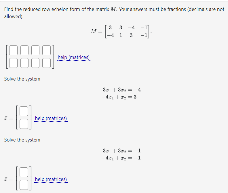 Solved Find the reduced row echelon form of ﻿the matrix M. | Chegg.com