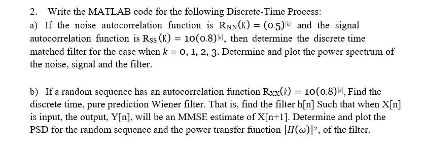2. Write the MATLAB code for the following | Chegg.com