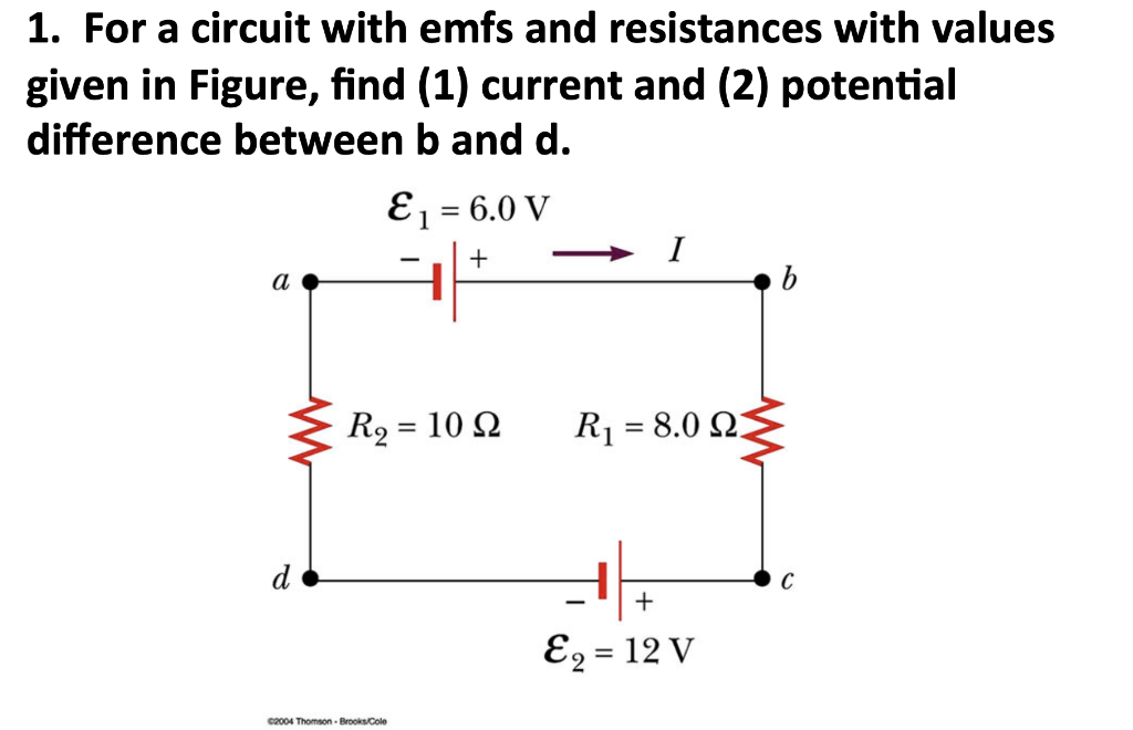 Solved 1. For a circuit with emfs and resistances with | Chegg.com