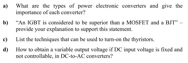 Solved a) What are the types of power electronic converters | Chegg.com