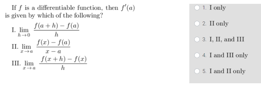Solved If f ﻿is a differentiable function, then f'(a)I | Chegg.com