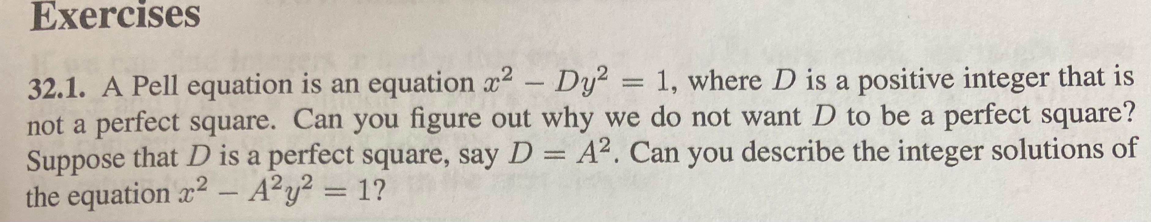 Solved 32.1. A Pell equation is an equation x2−Dy2=1, where | Chegg.com