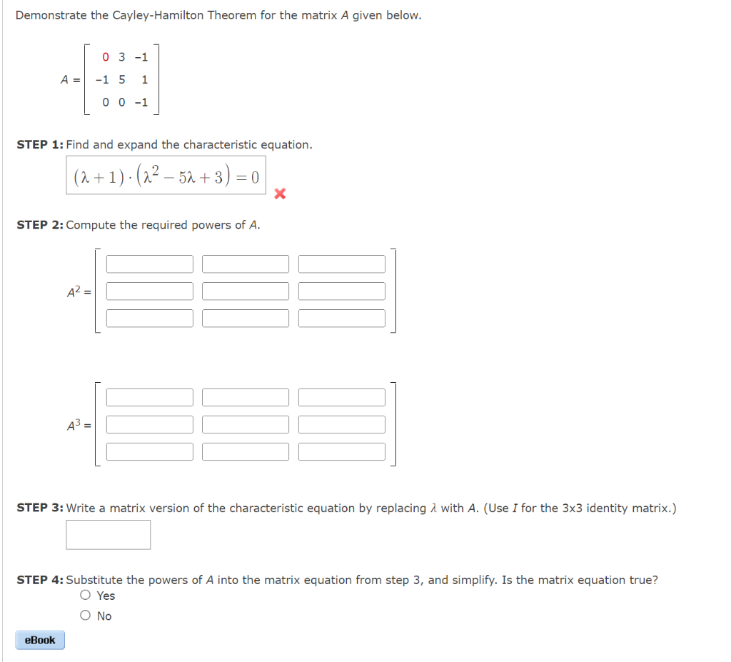 Solved Demonstrate the Cayley-Hamilton Theorem for the | Chegg.com
