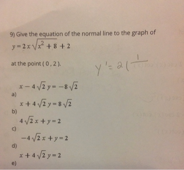 Solved give the equation of the normal line to the graph of | Chegg.com