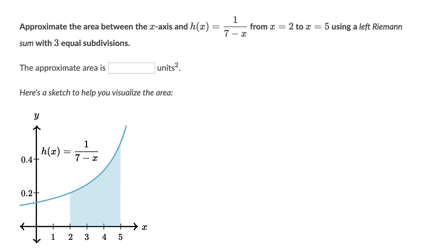 Solved 1 = from x = 2 to x = 5 using a left Riemann = | Chegg.com
