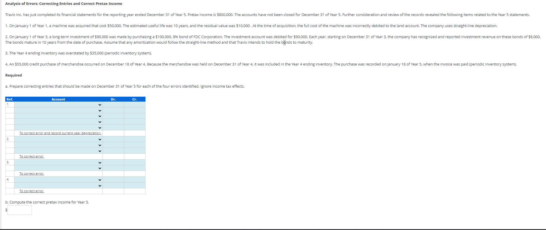 Solved Analysis of Errors: Correcting Entries and Correct | Chegg.com
