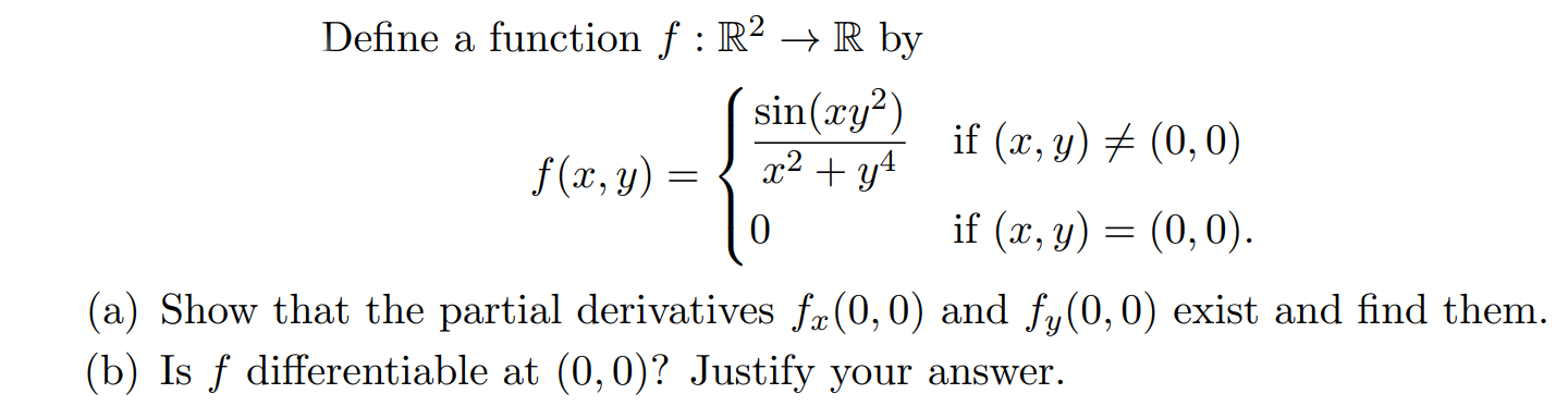 Solved Define a function f:R^(2)rarrR by | Chegg.com