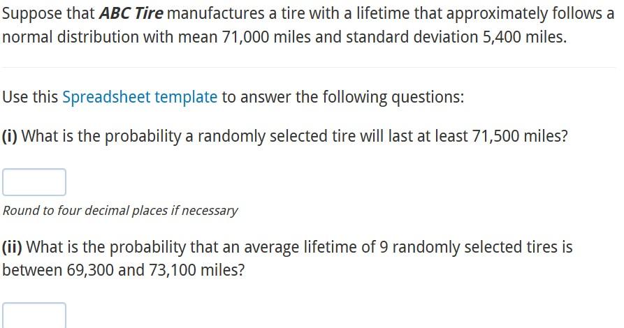 Solved Suppose that ABC Tire manufactures a tire with a | Chegg.com