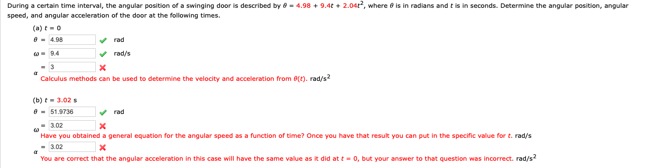 Solved During a certain time interval, the angular position | Chegg.com
