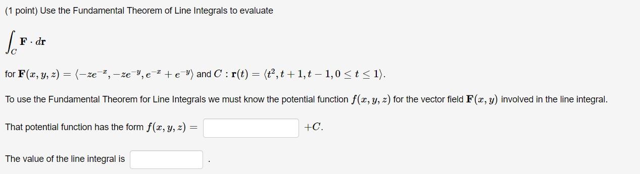 Solved (1 point) Use the Fundamental Theorem of Line | Chegg.com