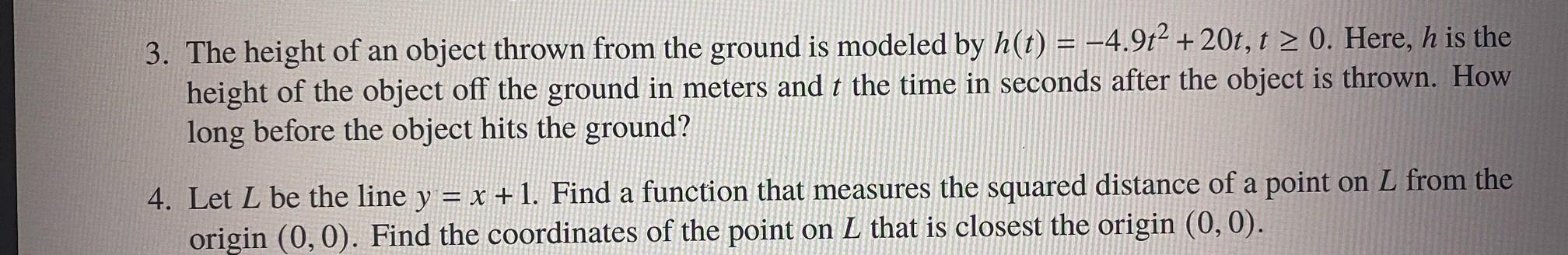 Solved 3. The height of an object thrown from the ground is | Chegg.com
