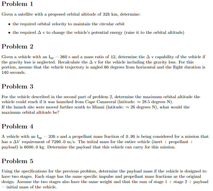 Solved Problem 1 ﻿Given a satellite with a proposed orbital | Chegg.com