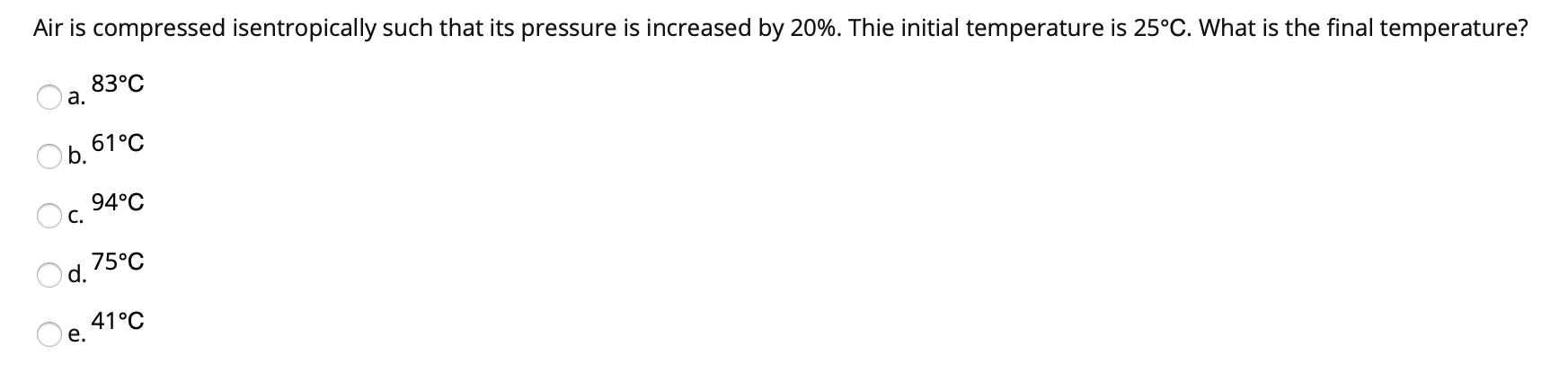 Solved Air is compressed isentropically such that its | Chegg.com