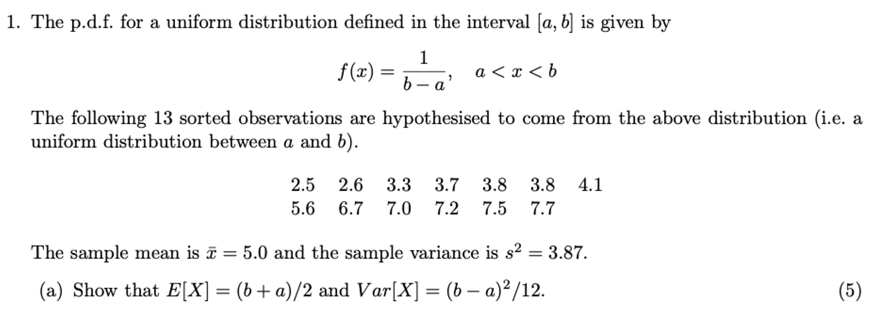 Solved 1. The p.d.f. for a uniform distribution defined in | Chegg.com
