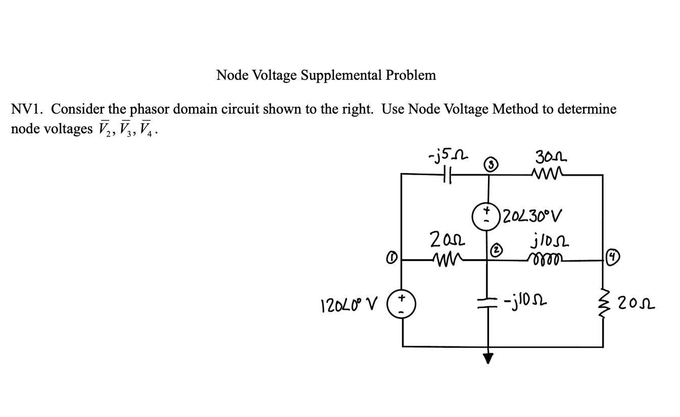 Solved Node Voltage Supplemental ProblemNV1. ﻿Consider the | Chegg.com