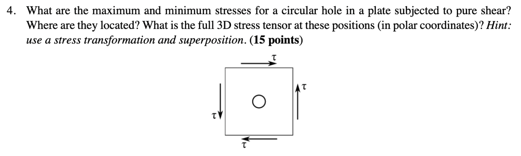 Solved What are the maximum and minimum stresses for a | Chegg.com