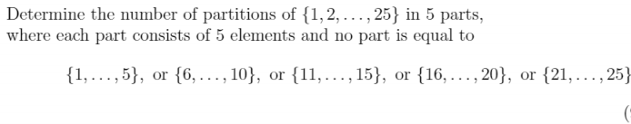 Solved Determine the number of partitions of {1,2,…,25} in 5 | Chegg.com