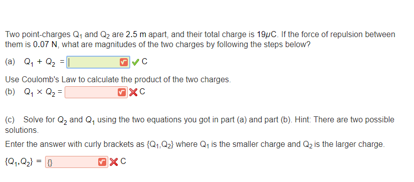 Solved Two point-charges Q1 and Q2 are 2.5 m apart, and | Chegg.com