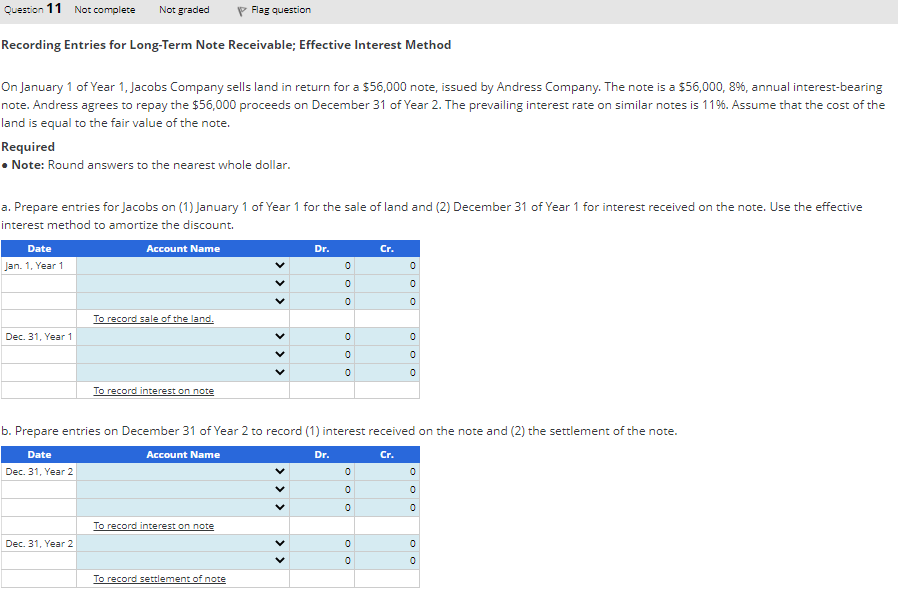 Solved Recording Entries for Long-Term Note Receivable; | Chegg.com