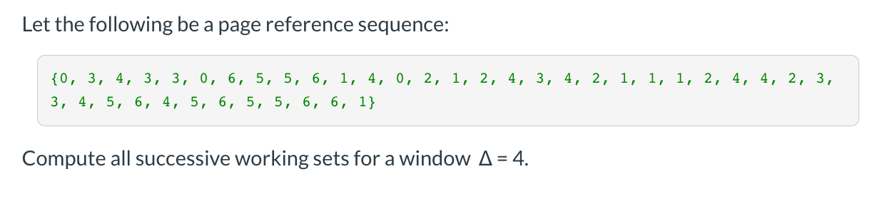Solved Let the following be a page reference sequence: {0, | Chegg.com