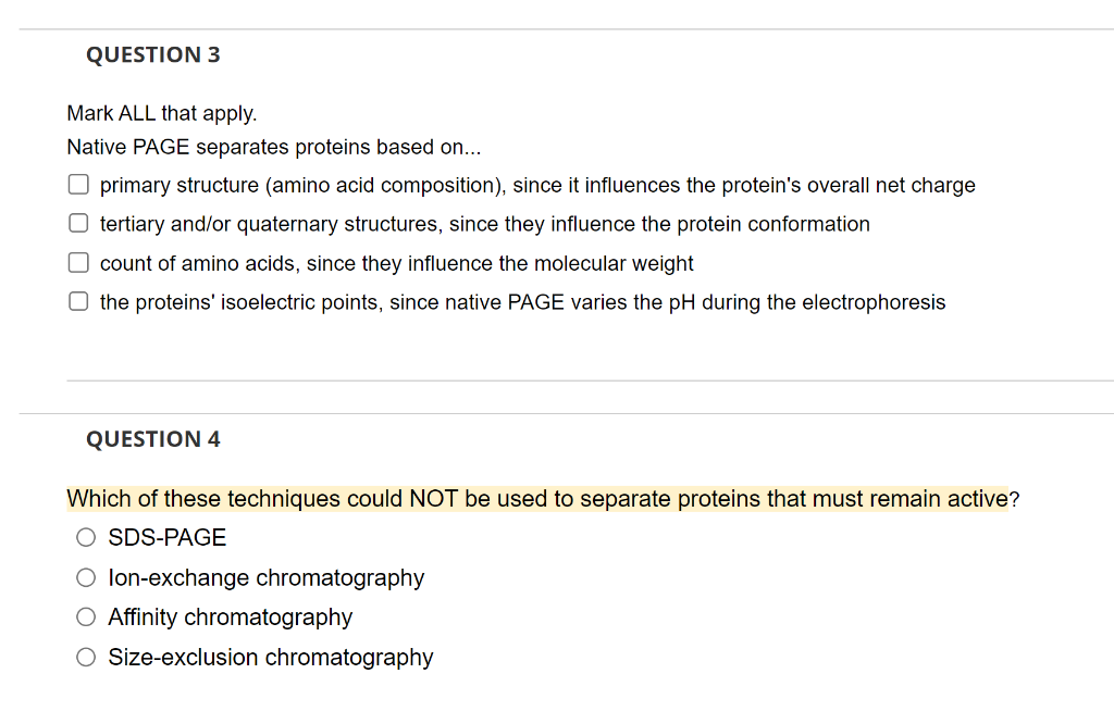 Solved Mark ALL that apply. Native PAGE separates proteins | Chegg.com
