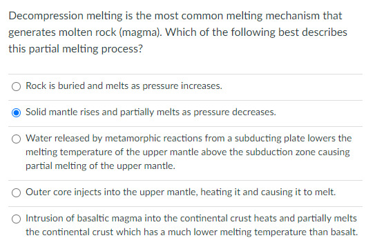 Solved Decompression melting is the most common melting | Chegg.com