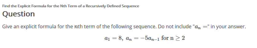 Solved Find The Explicit Formula For The Nth Term Of A 