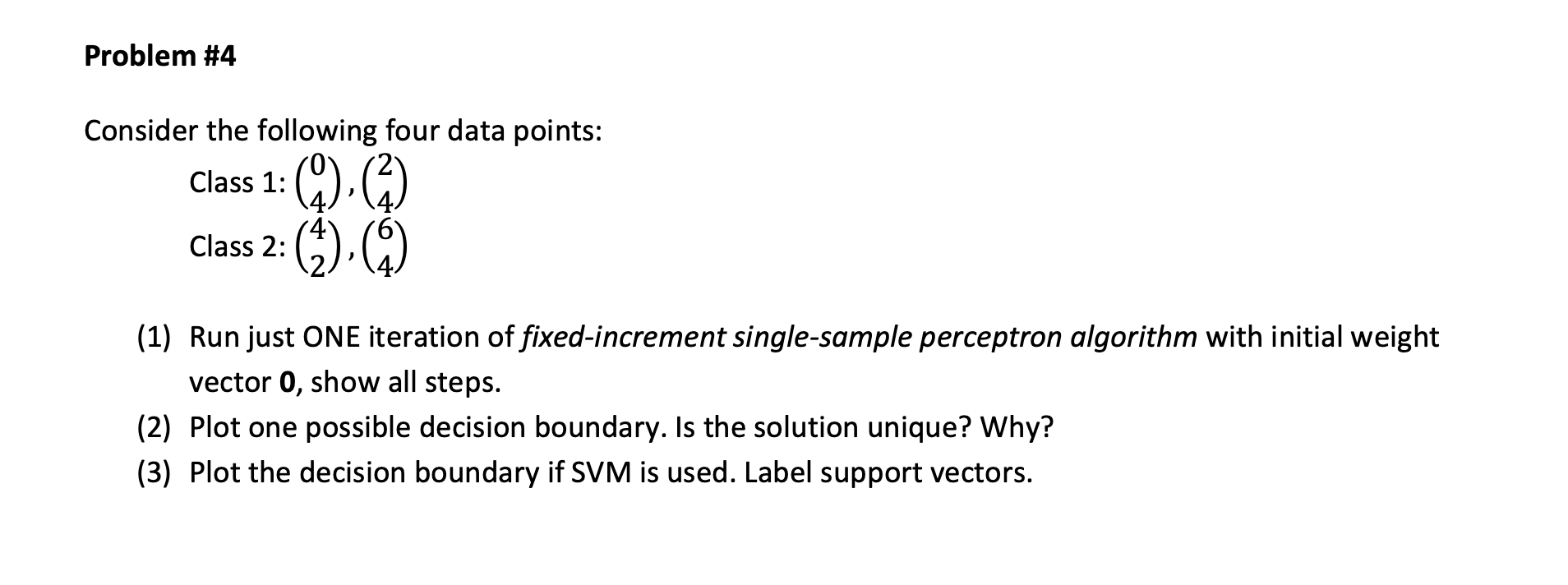 Problem #4 Consider the following four data points: | Chegg.com