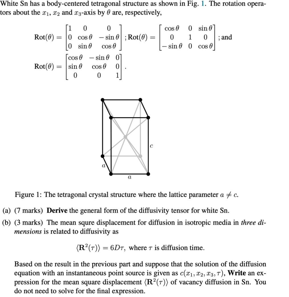 White Sn has a body-centered tetragonal structure as | Chegg.com