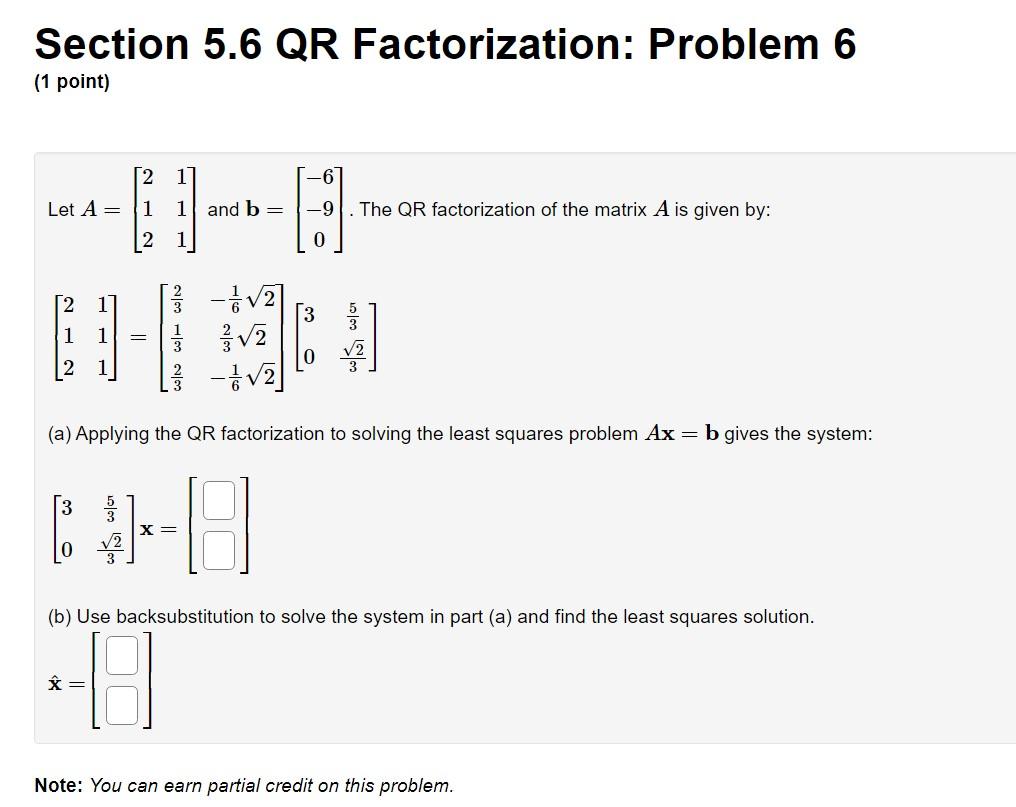 Solved Section 5 6 Qr Factorization Problem 6 1 Point [2