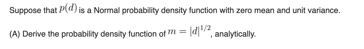 Solved Suppose that P(d) is a Normal probability density | Chegg.com