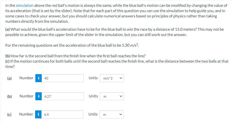 Solved In the simulation above the red ball's motion is | Chegg.com