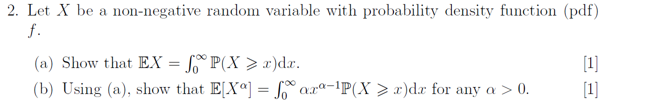 Solved 2 Let X Be A Non Negative Random Variable With 