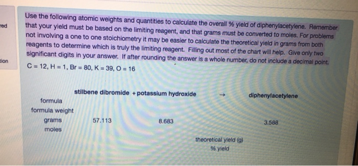 Solved Use the following atomic weights and quantities to | Chegg.com
