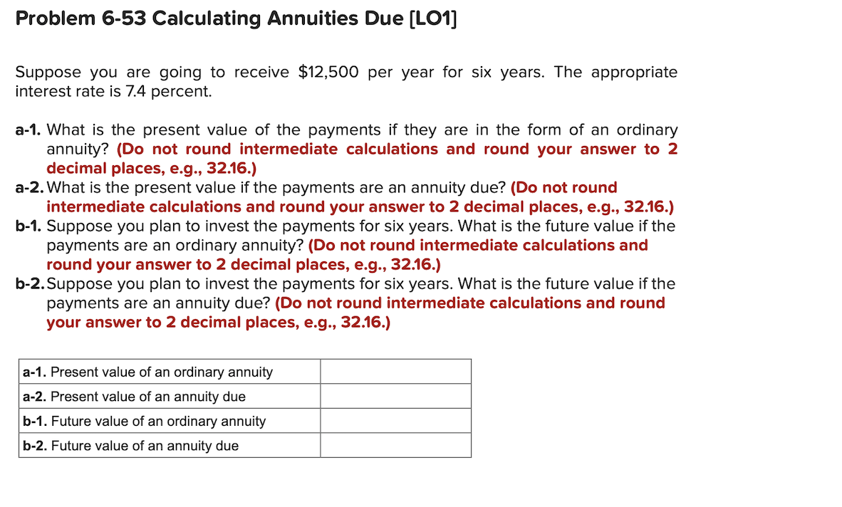 Solved Problem 6-53 Calculating Annuities Due [LO1] Suppose | Chegg.com