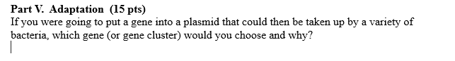 Solved Part V. Adaptation (15 pts) If you were going to put | Chegg.com