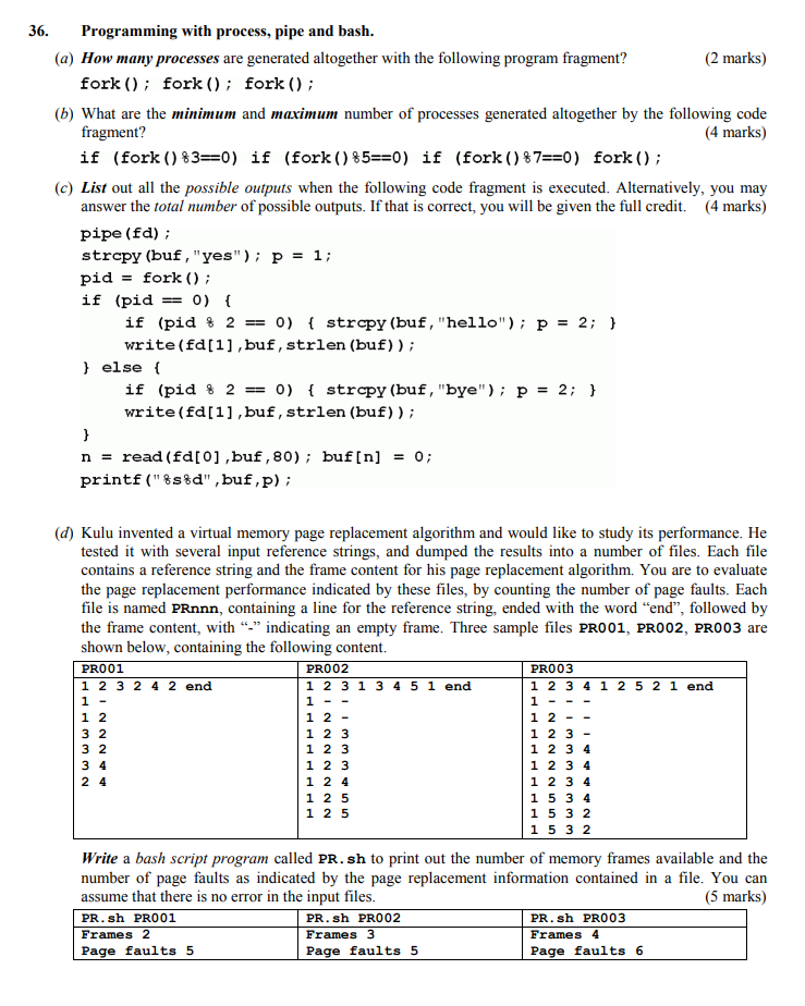Solved 36. Programming with process, pipe and bash. (a) How | Chegg.com