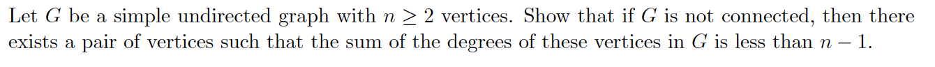 Solved Let G be a simple undirected graph with n > 2 | Chegg.com