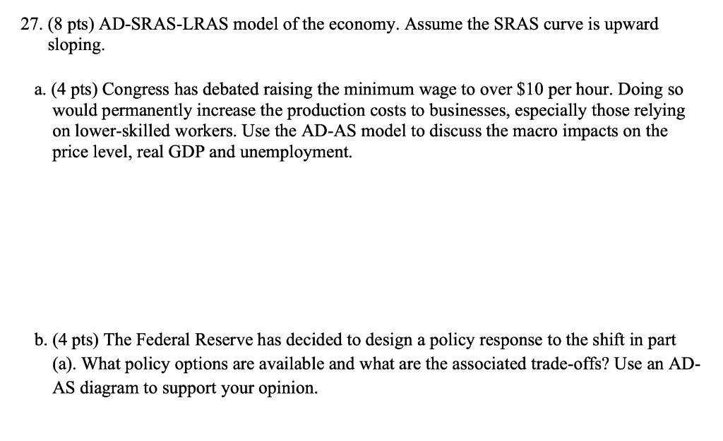 Solved 27. (8 pts) AD-SRAS-LRAS model of the economy. Assume | Chegg.com