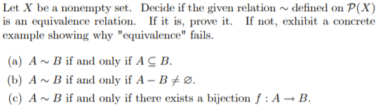Solved Let X be a nonempty set. Decide if the given relation | Chegg.com