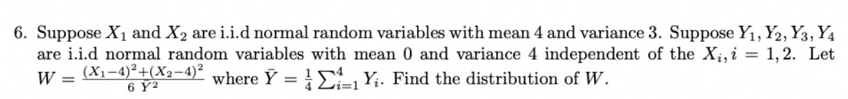 Solved 6. Suppose X1 and X2 are i.i.d normal random | Chegg.com