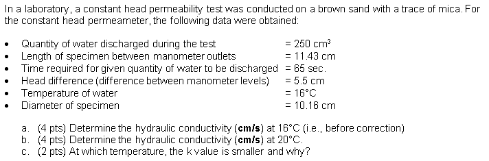 Solved In a laboratory, a constant head permeability test | Chegg.com