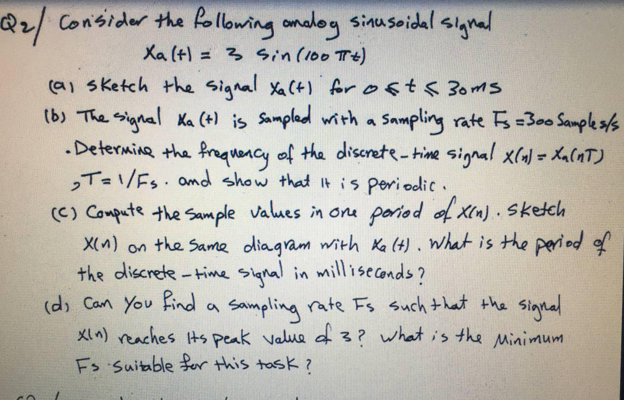 Solved Qa/ Consider the following analog sinusoidal signal | Chegg.com
