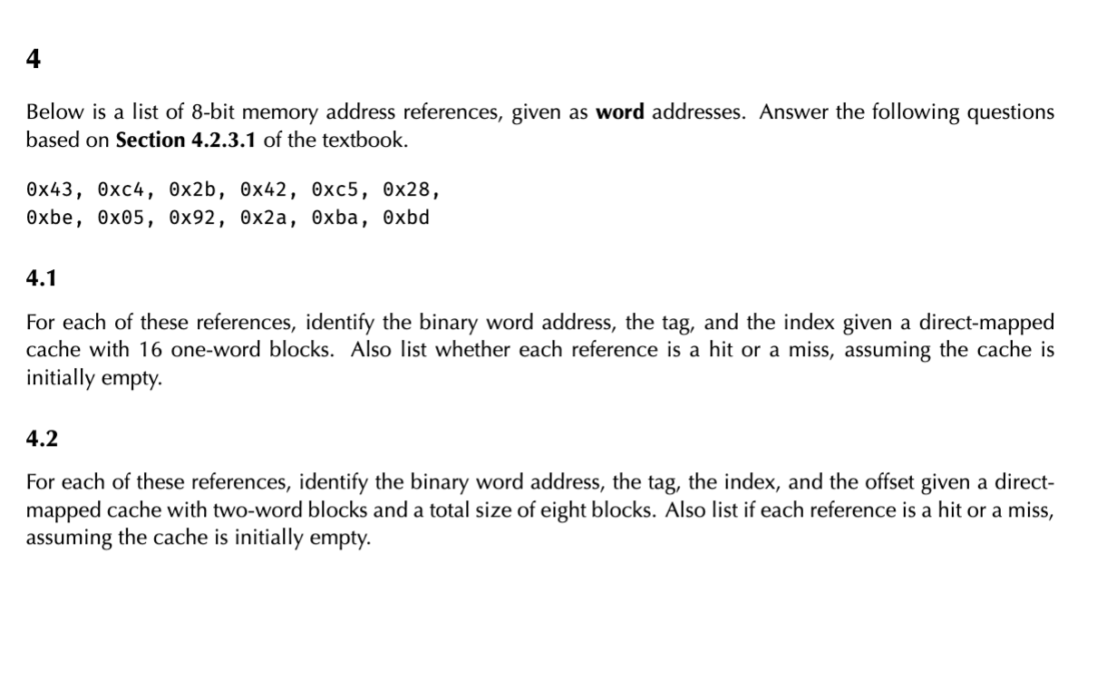 Solved Below is a list of 8-bit memory address references, | Chegg.com