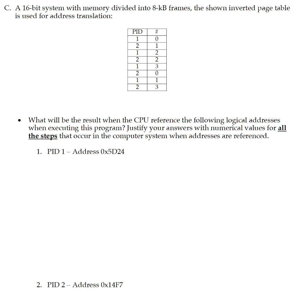 Solved C. A 16-bit system with memory divided into 8-kB | Chegg.com