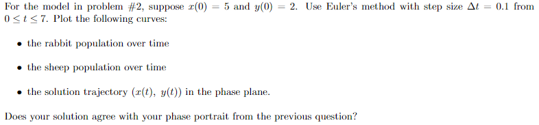 Solved Where x(t) represents the rabbit population and y(t) | Chegg.com