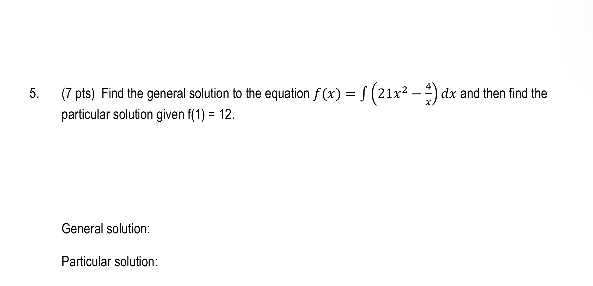 Solved 5. (7 pts) Find the general solution to the equation | Chegg.com
