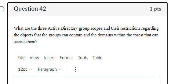 Solved Question 42 1 pts What are the three Active Directory | Chegg.com